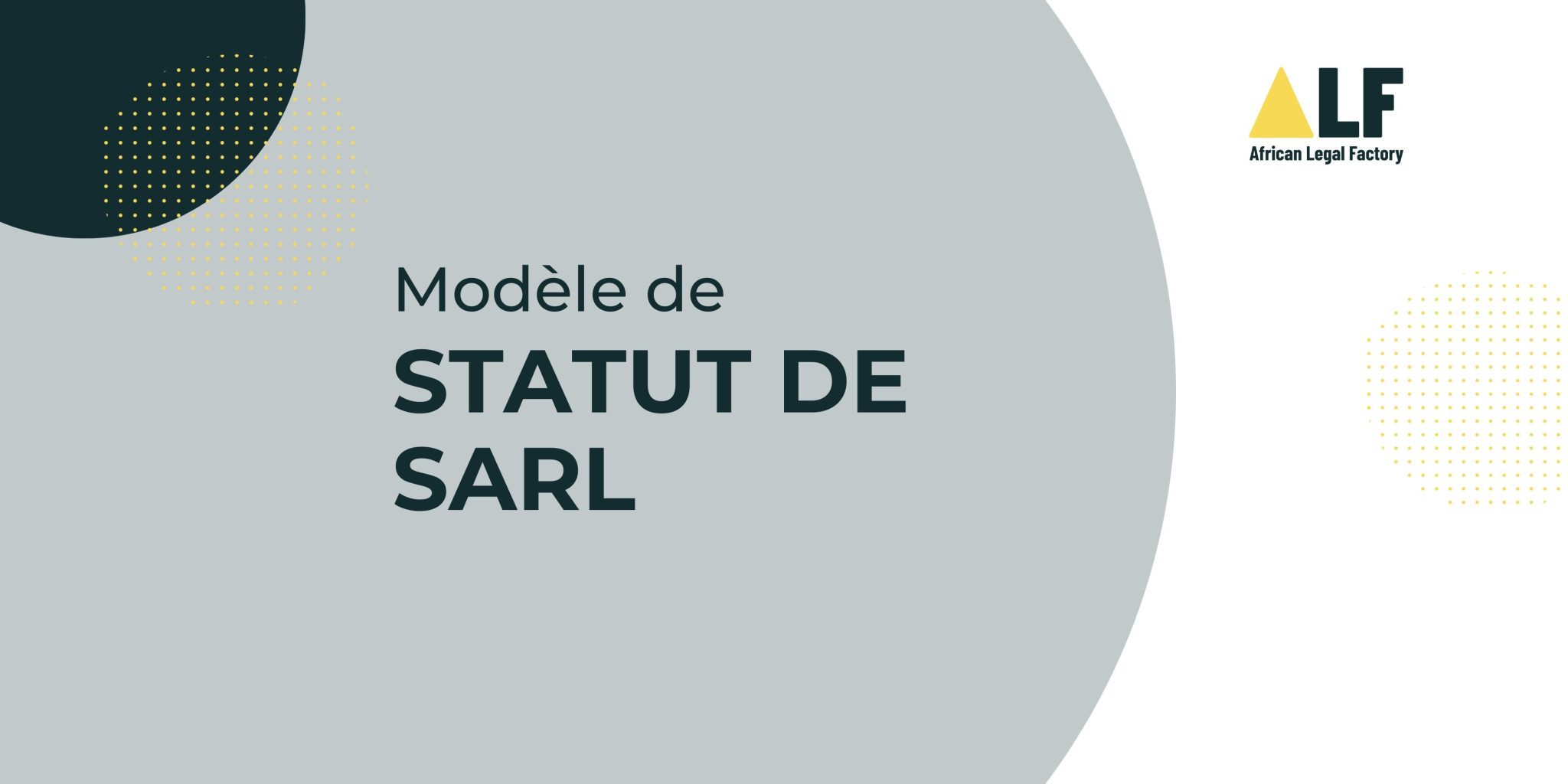 La SARL au Maroc en 2024 - Tout comprendre rapidement Comment créer une SARL au Maroc ? - ALF ...